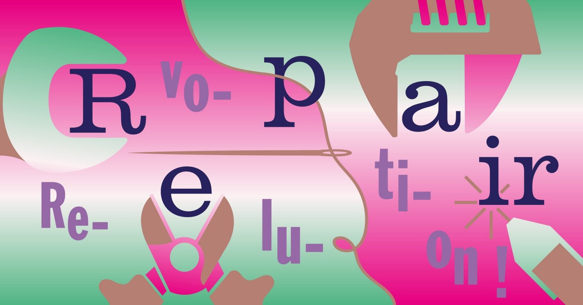 Repair revolution: “repair, not replace” exhibition